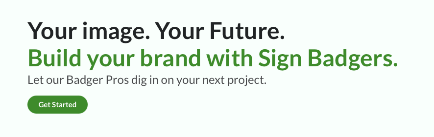 About Sign Badgers – Our Story & Values
